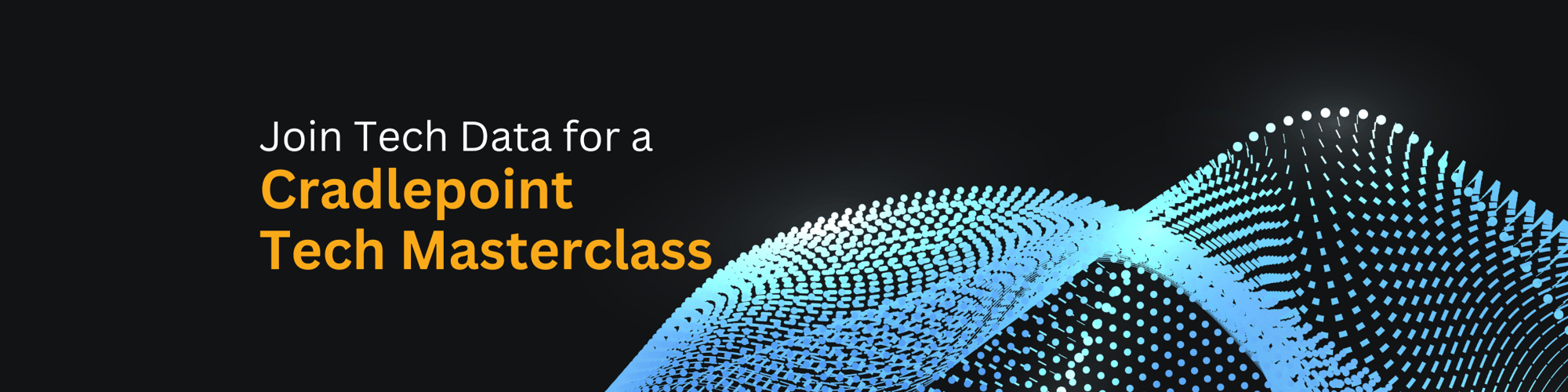 Cradlepoint Technical Masterclass Sydney & Melbourne